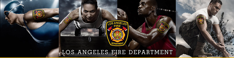 LAFD Firefighter Application Filing Period 2018 | Los Angeles Fire ...